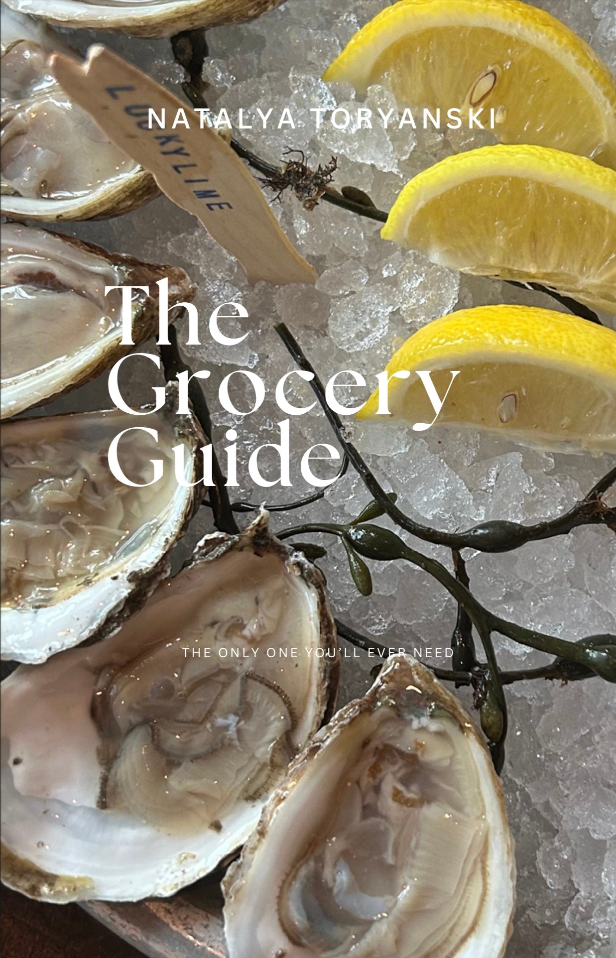 The Grocery Guide – Natalya Toryanski